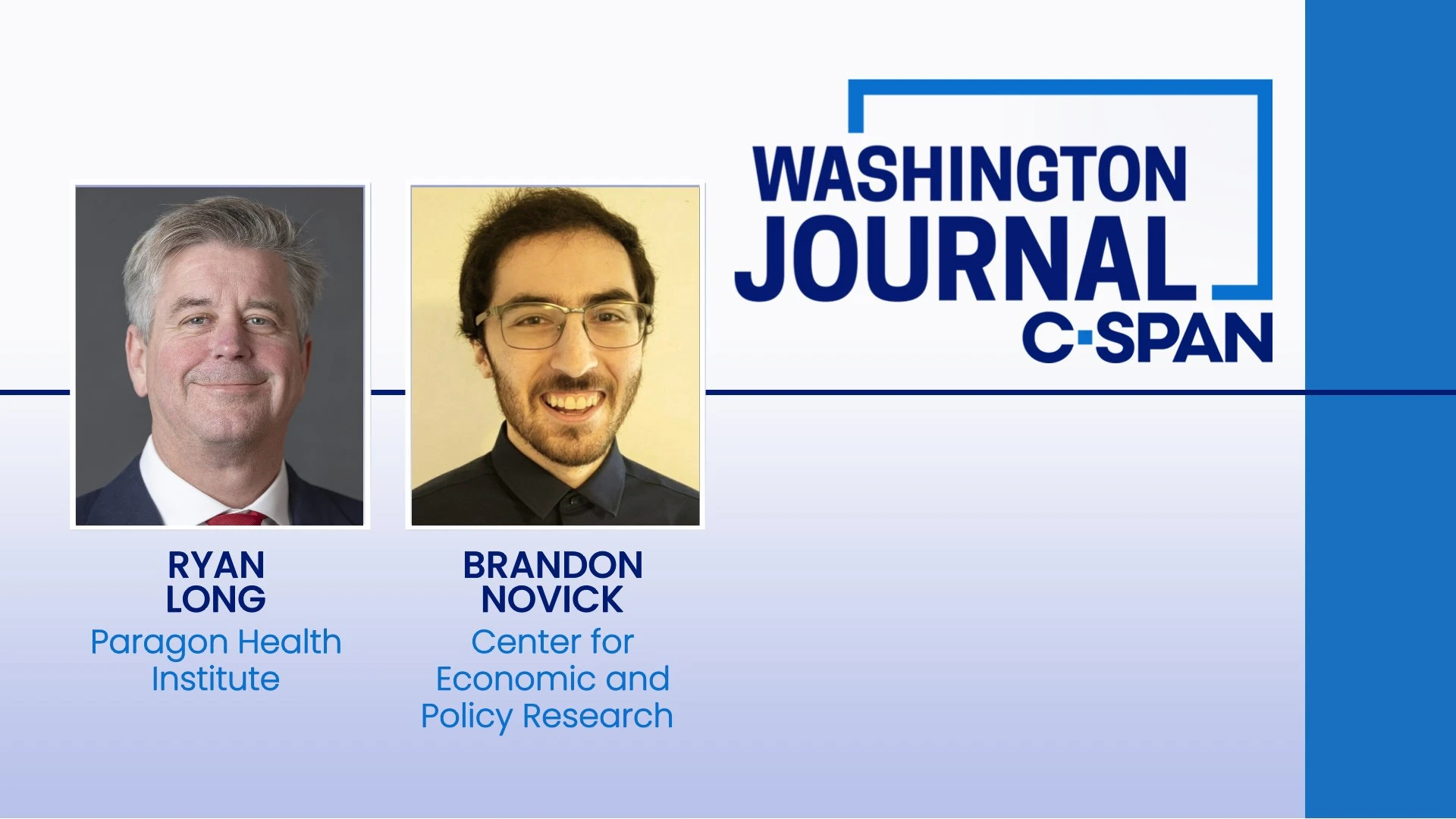 Ryan Long appears on C-SPAN Washington Journal to discuss Medicaid ...